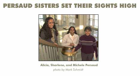 Persaud Sisters Set Their Sights High