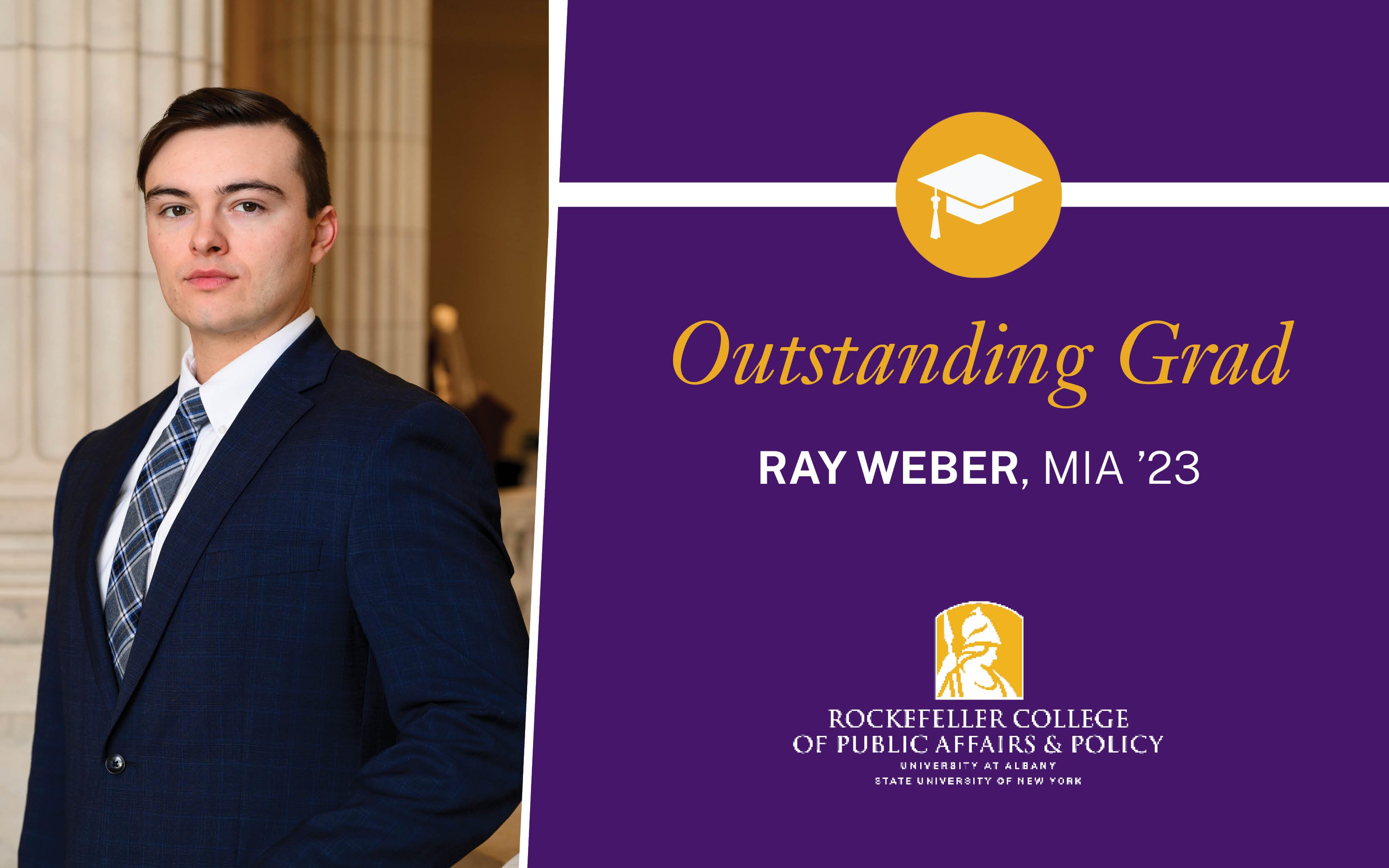 Ray Weber, MIA ’23 | University at Albany