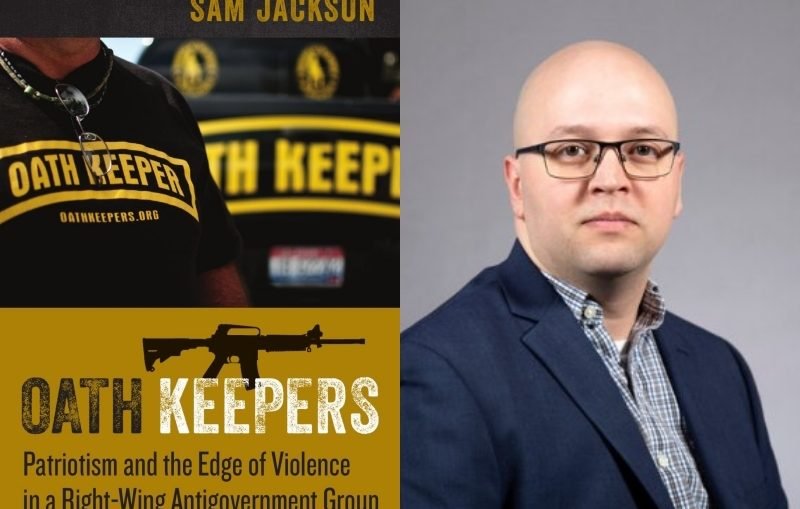 CEHC Professor Sam Jackson Discusses his New Book "Oath Keepers ...