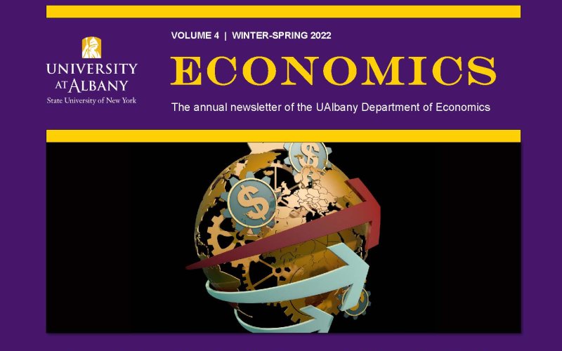 The 2022 Economics Newsletter is Now Available | University at Albany